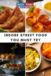 Lip-Smacking Indore Street Food You Must Try