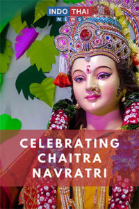 Chaitra Navratri - Significance and How It is Celebrated Across India